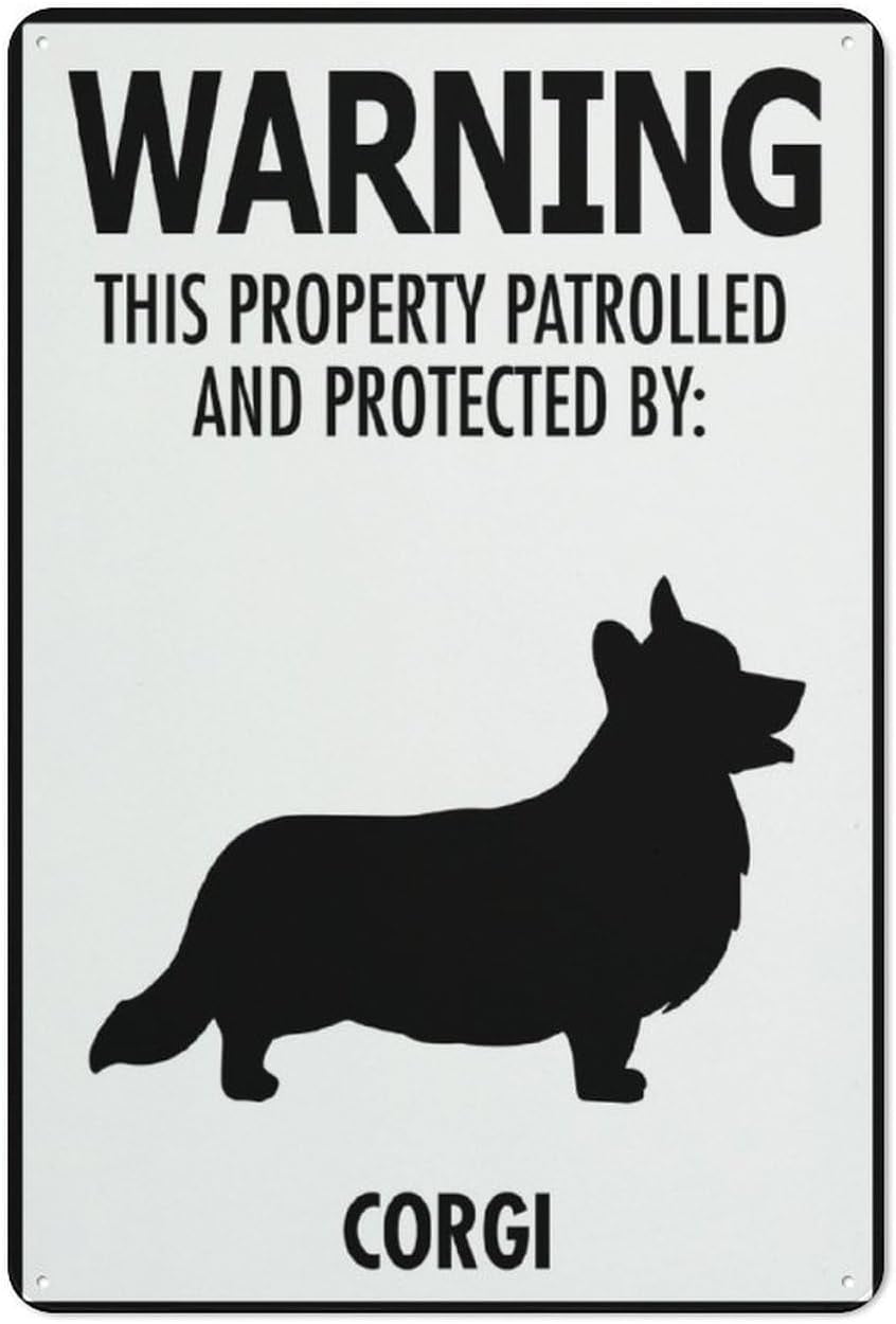Warning This Property Patrolled And Protected By Corgi Sign 12X8 Inch ...