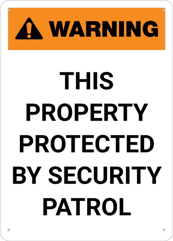 Warning This Property Protected By Security Patrol Portrait Sign Metal ...