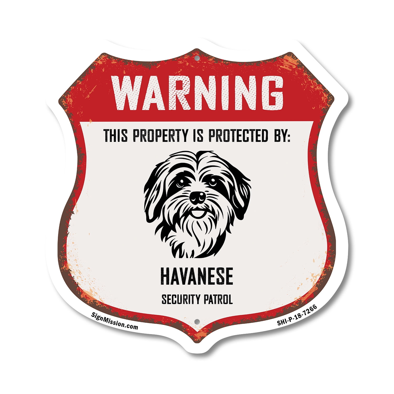 Warning This Property is Protected by Havanese 12 inch X 12 inch Shield ...