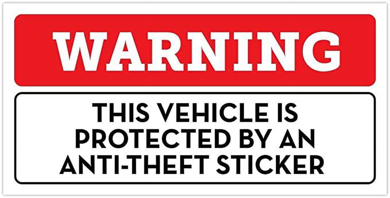 Warning This Vehicle Is Protected By Anti Theft Sticker Bumper Sticker ...