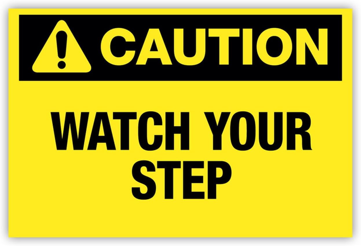 Warning Tin Sign Caution: Watch Your Step Vintage Decoration Home Road ...