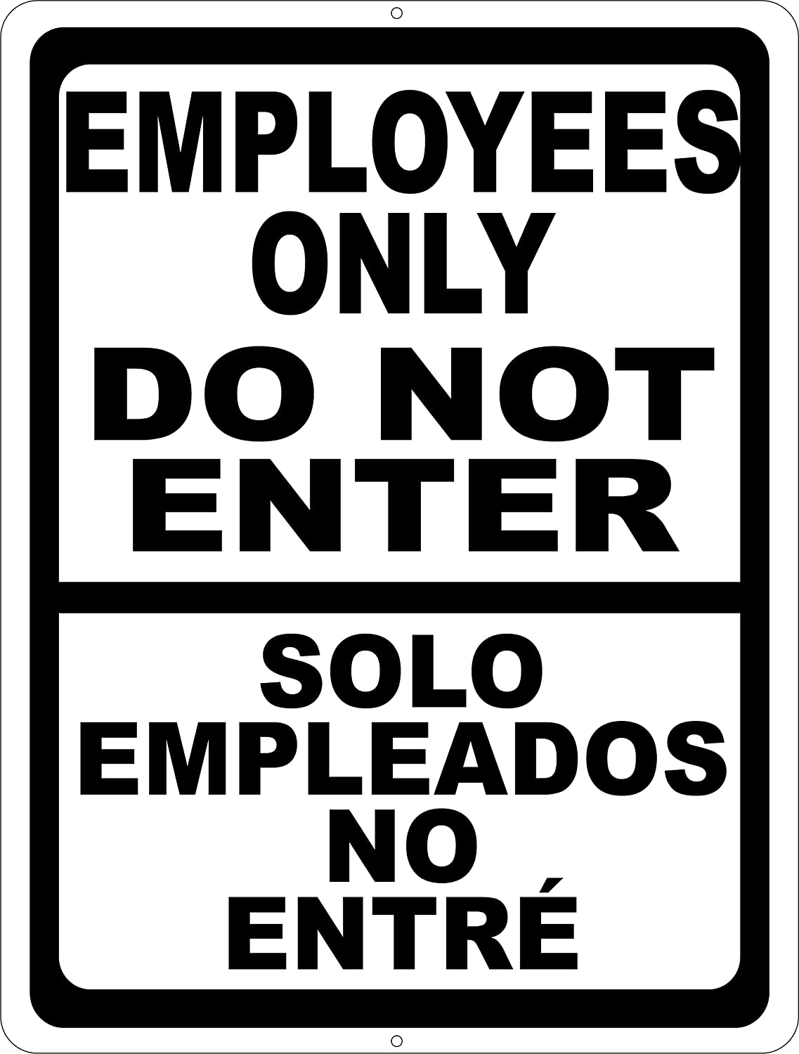 Warning Tin Sign Employees Only Do Not Enter Solo Empleados No Entré ...