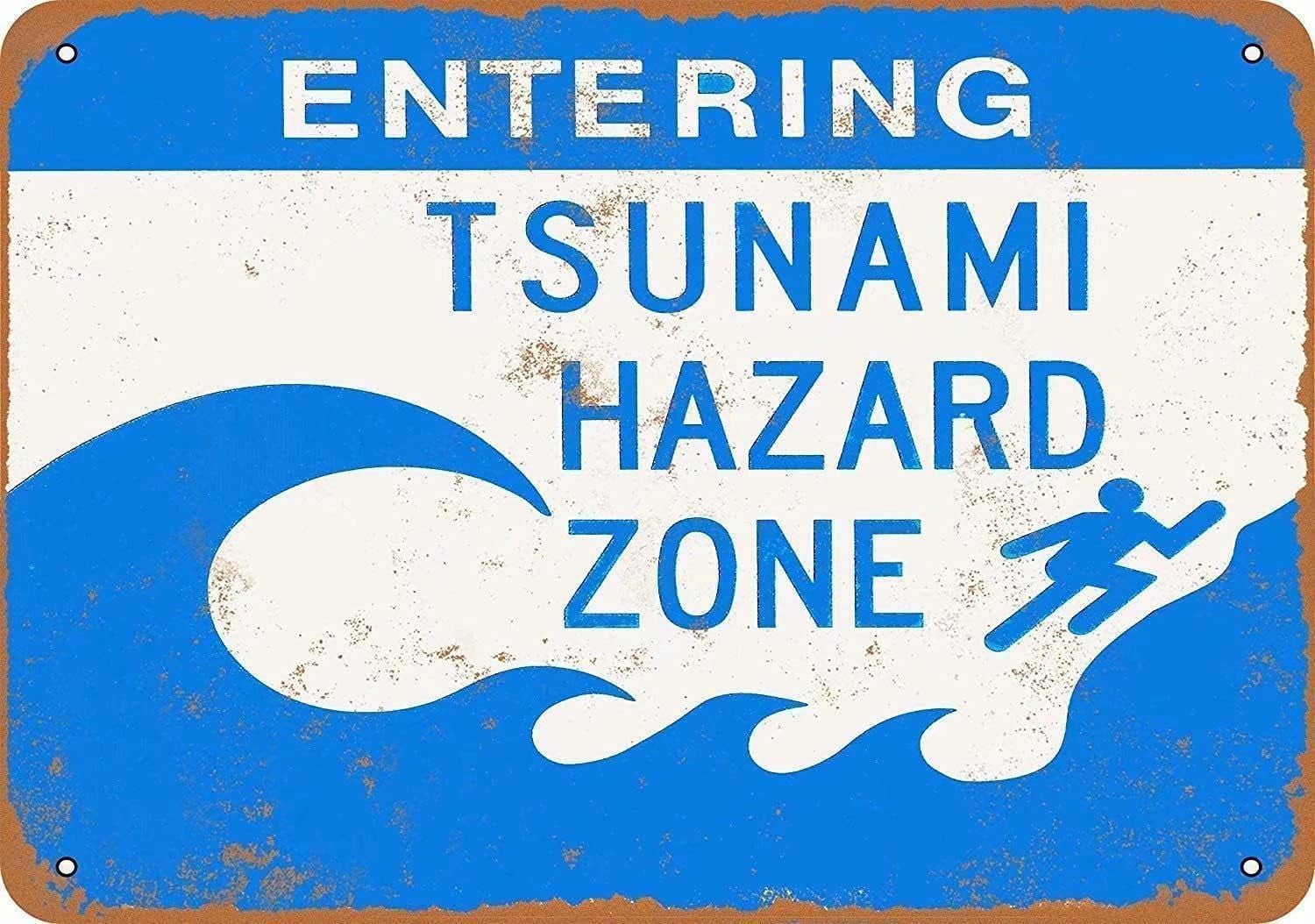 Warning Tin Sign Entering Tsunami Hazard Zone Metal Tin Sign Long ...