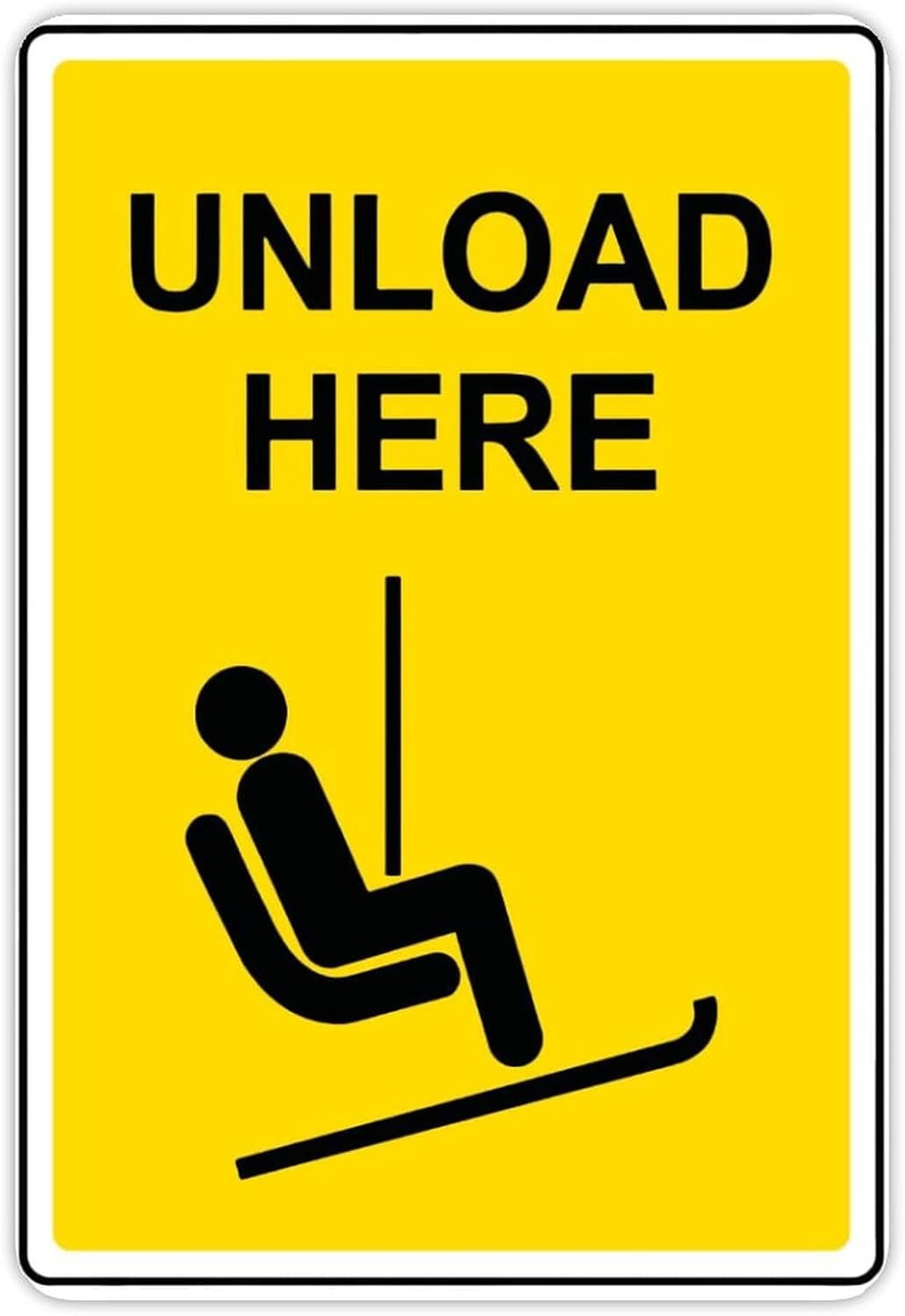 Warning Tin Sign Instruction Sign: Unload Here Funny Sign Decoration ...