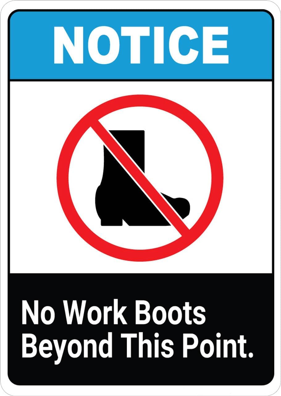 Warning Tin Sign Notice: No Work Boots Beyond This Point Vintage ...