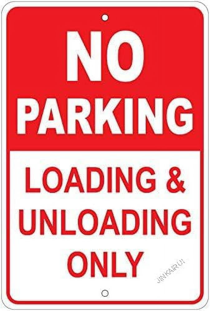 Warning Tin Sign Parking Designation Sign: No Parking - Loading ...