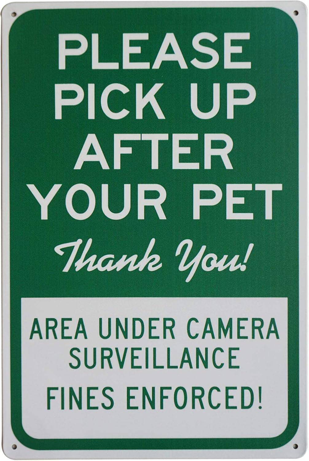 Warning Tin Sign Pet Responsibility: Please Pick Up After Your Pet ...