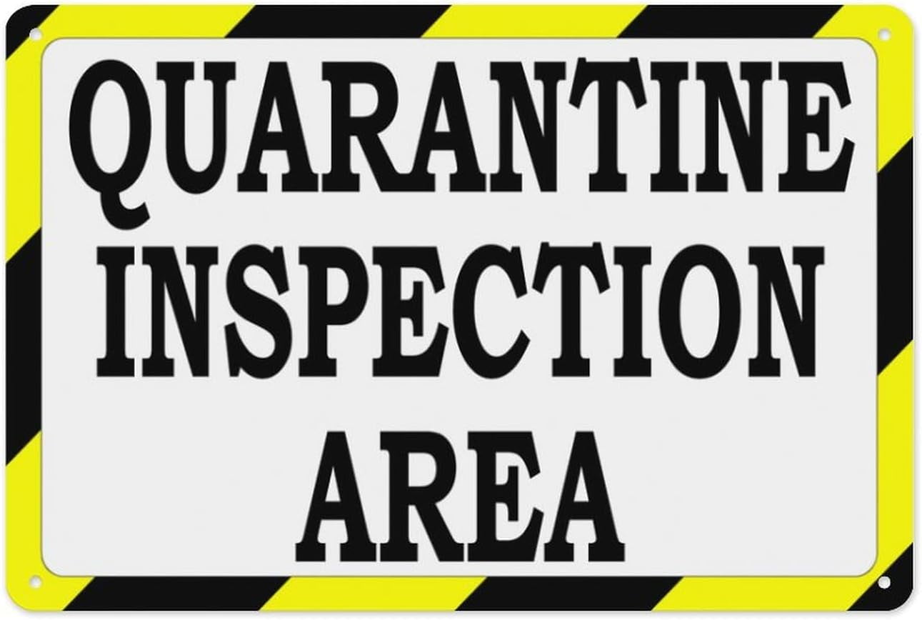 Warning Tin Sign Quarantine Inspection Area Home Office Road Street ...