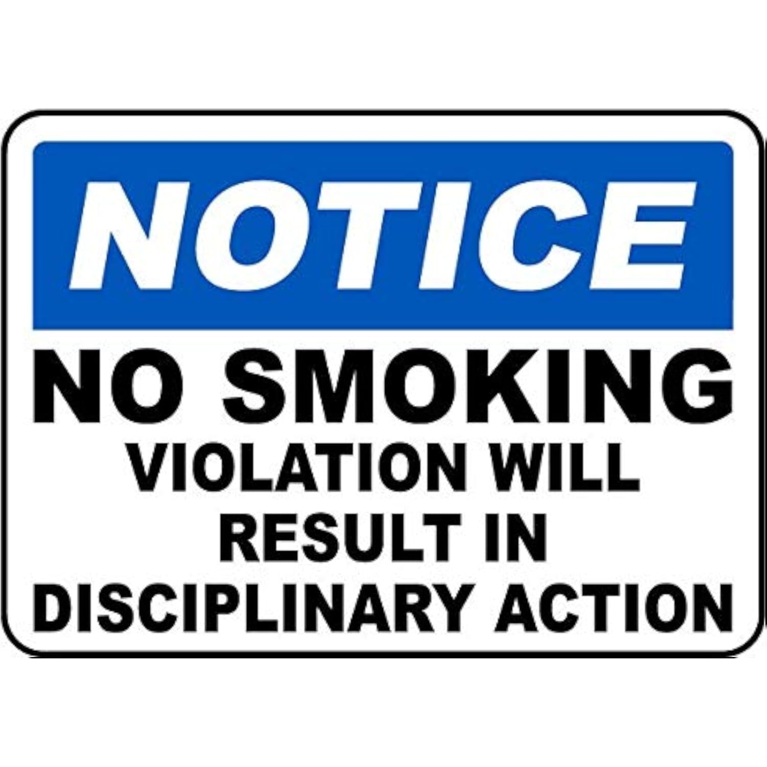 Warning Tin Sign No Smoking, Violation Will Result in Disciplinary ...