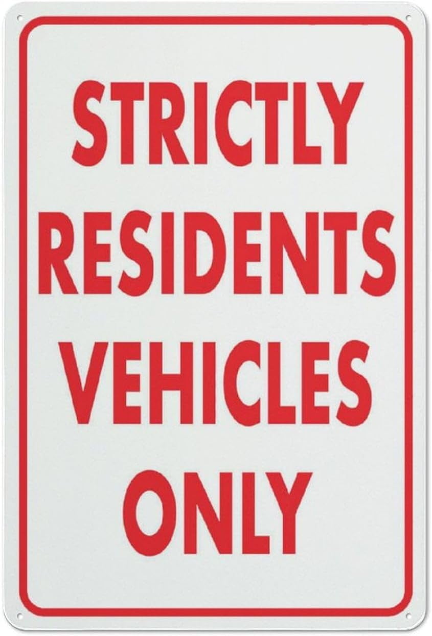 Warning Tin Sign Strictly Residents Vehicles Only Home Office Road ...