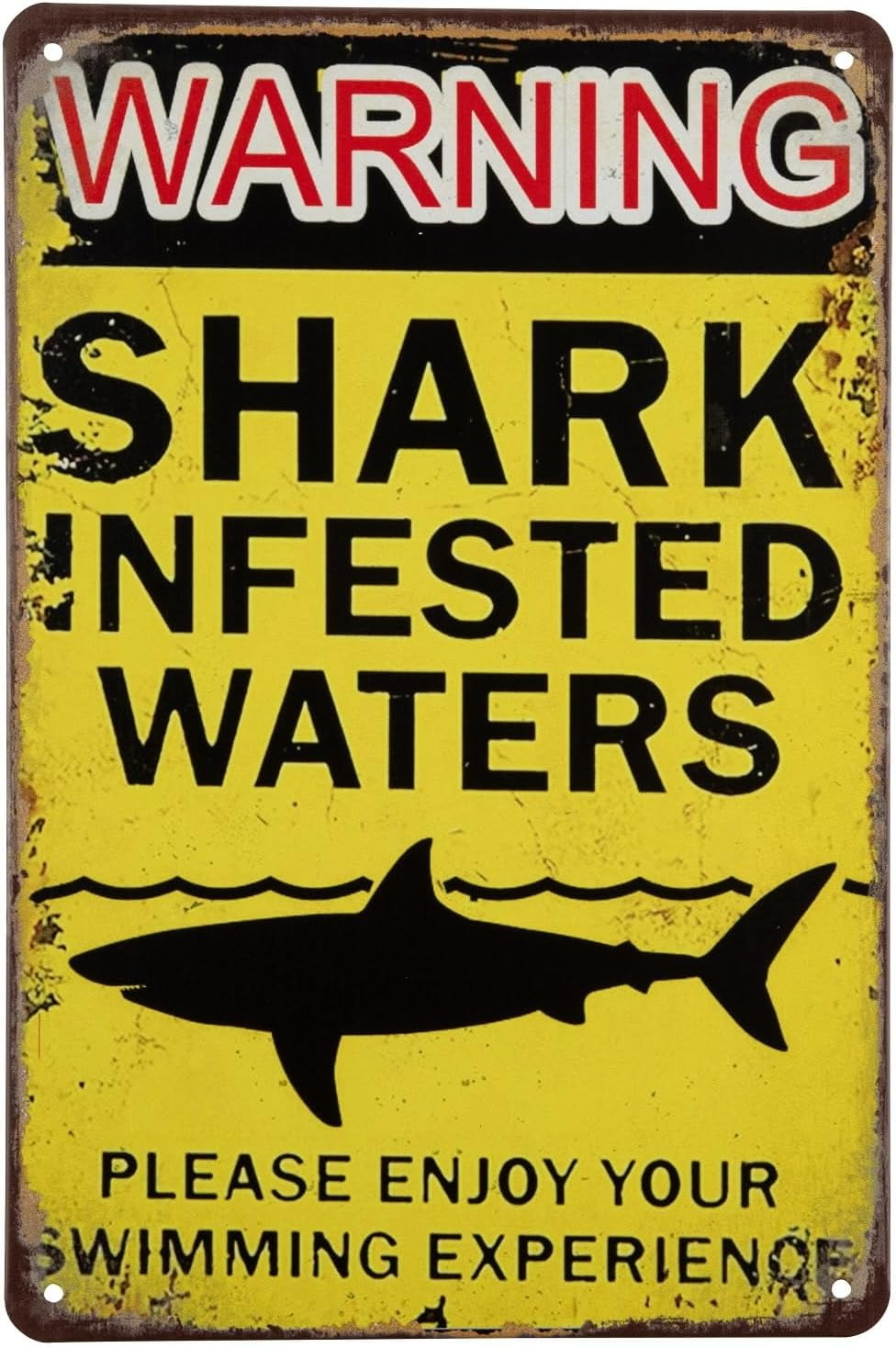 Warning Tin Sign Swimming Caution: Warning - Shark Infested Waters ...