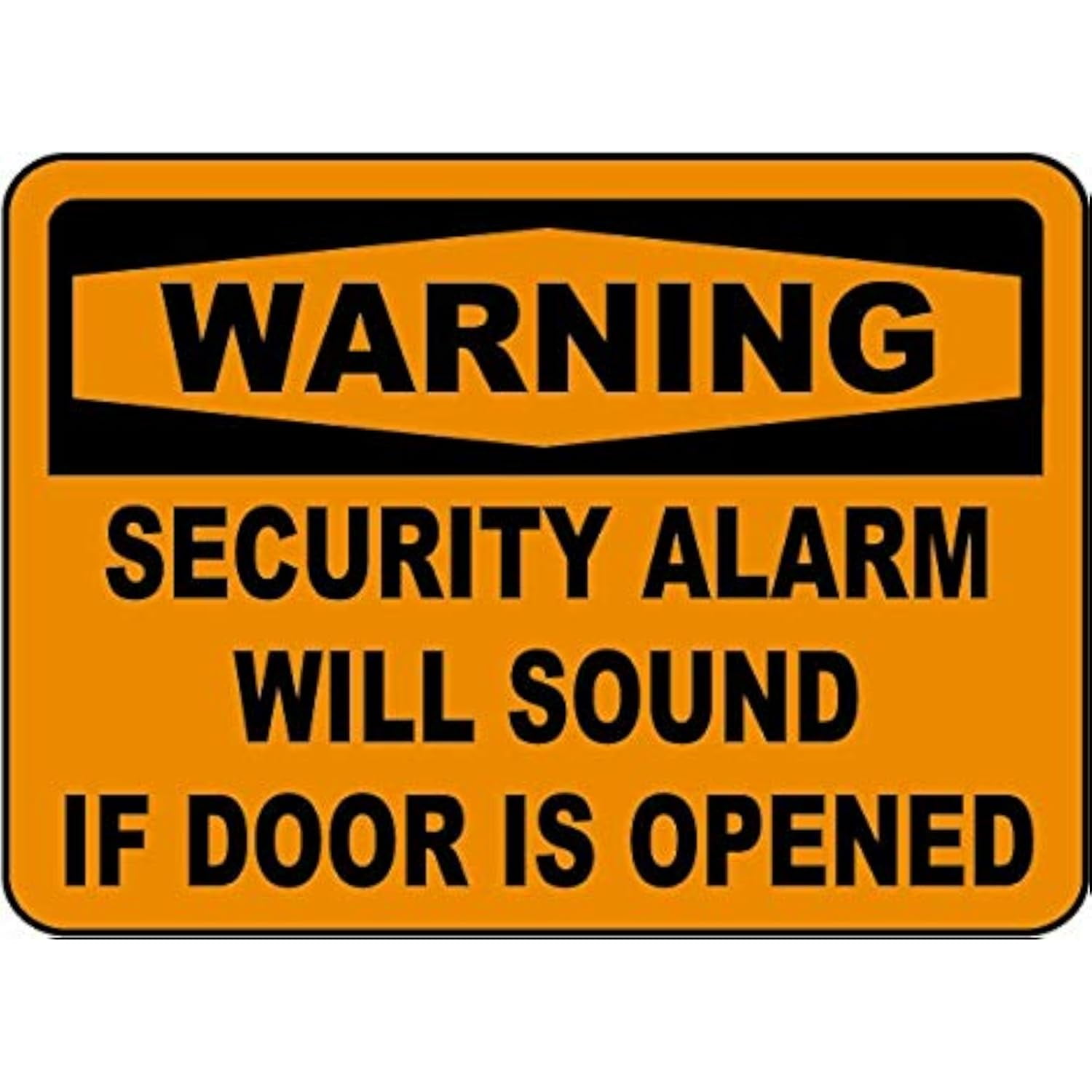 Warning Tin Sign Warning Security Alarm Will Sound If Door Is Opened ...