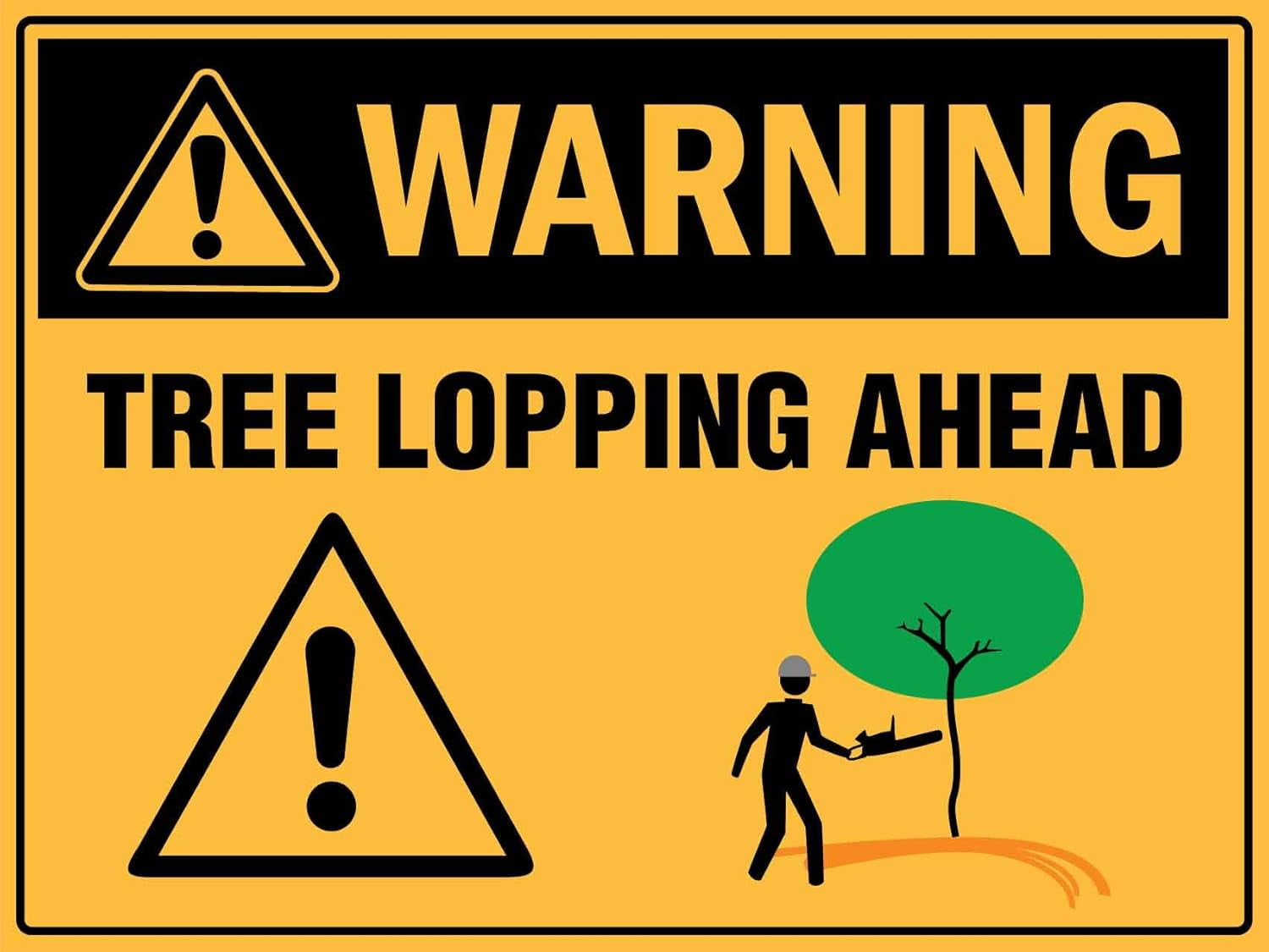 Warning Tree Lopping Ahead Sign Warning Signage 8 X 12 Inch Metal Tin ...