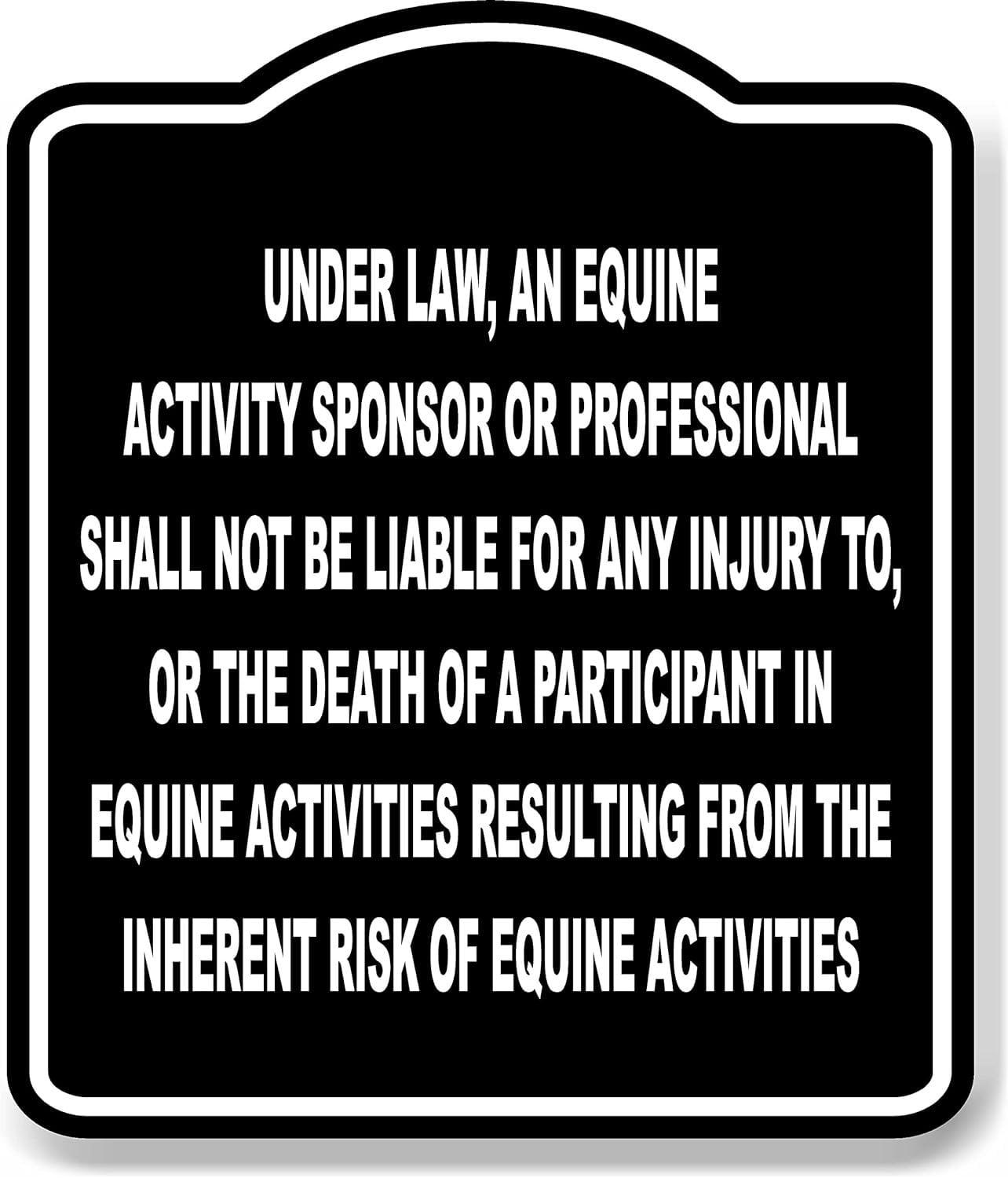 Warning Under Law An Equine BLACK Aluminum Composite Sign, 15"x18 ...