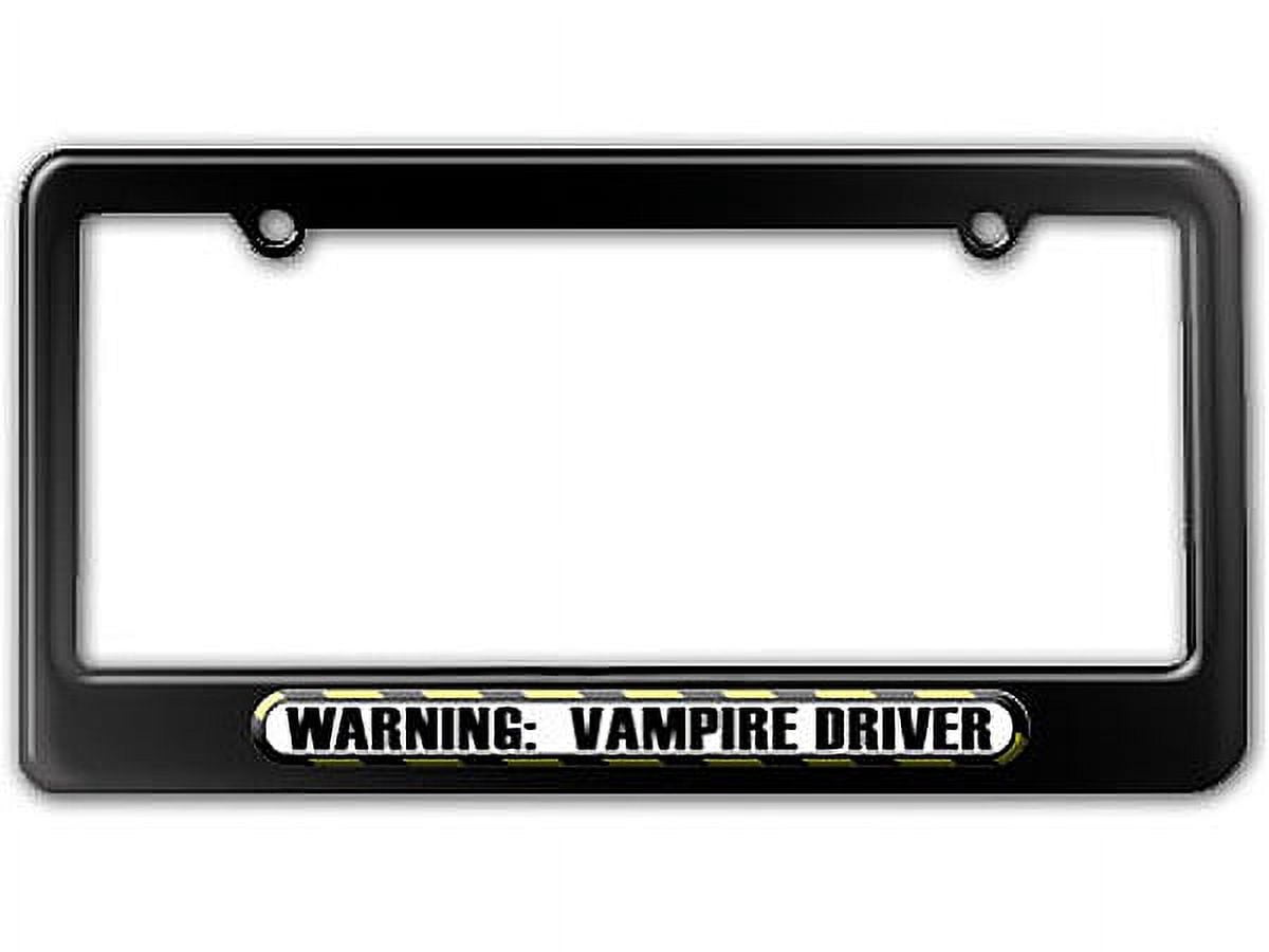 Warning, Vampire Driver - Funny License Plate Frame - Walmart.com