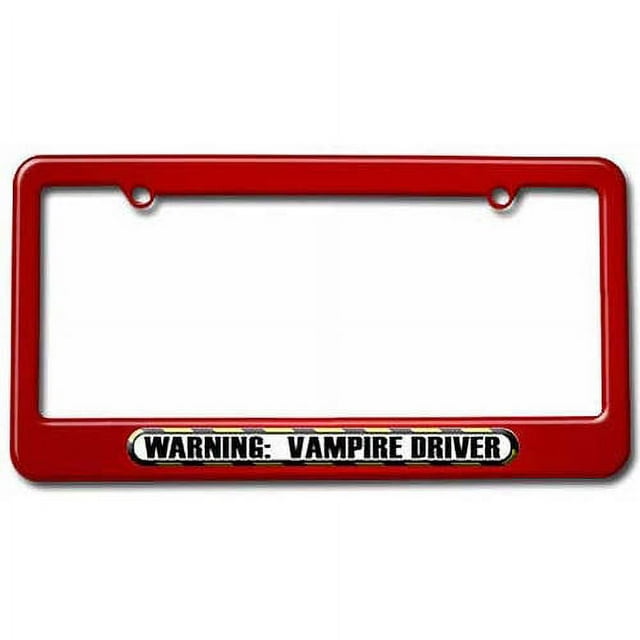 Warning Vampire Driver, Funny License Plate Tag Frame, Multiple Colors ...