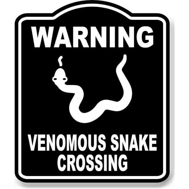 Warning Venomous Snake Crossing Trail BLACK Aluminum Composite Sign, 20 ...