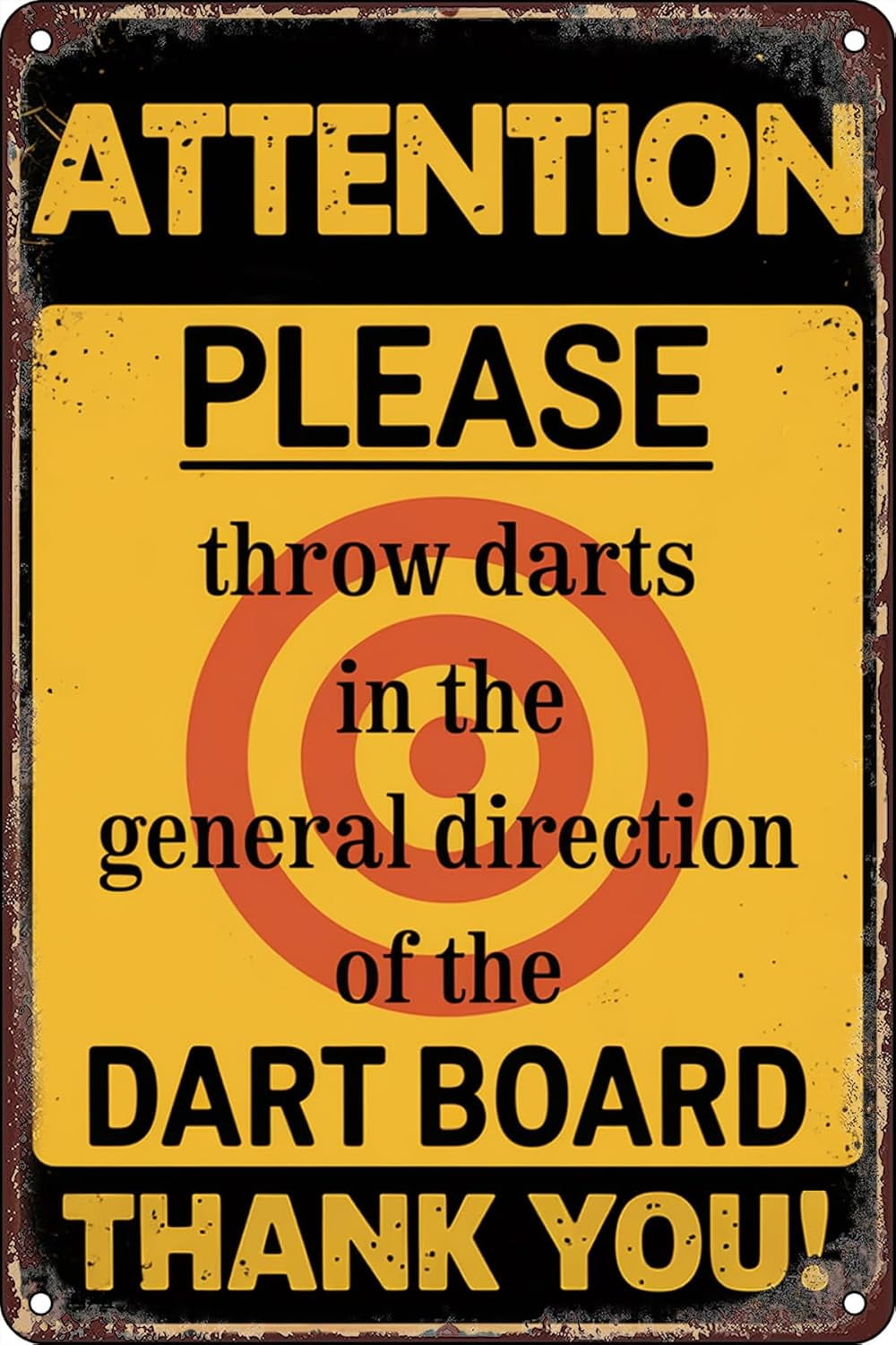 Warning Vintage Metal Tin Signs Attention Please Throw Darts In The ...