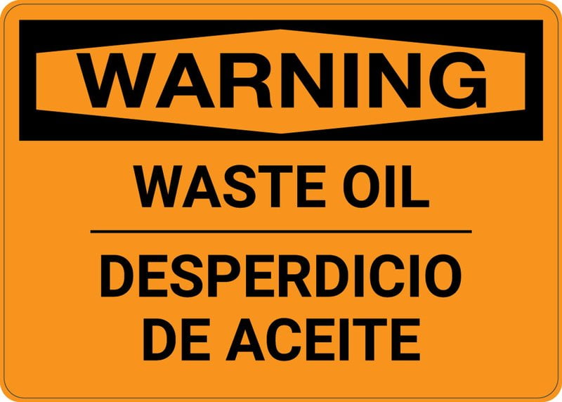 Warning Waste Oil Bilingual Spanish Sign Rustic Metal Tin Sign Home ...