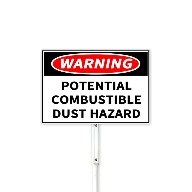 Warning Yard Sign Potential Combustible Dust Hazard CAUTION Metal Sign ...