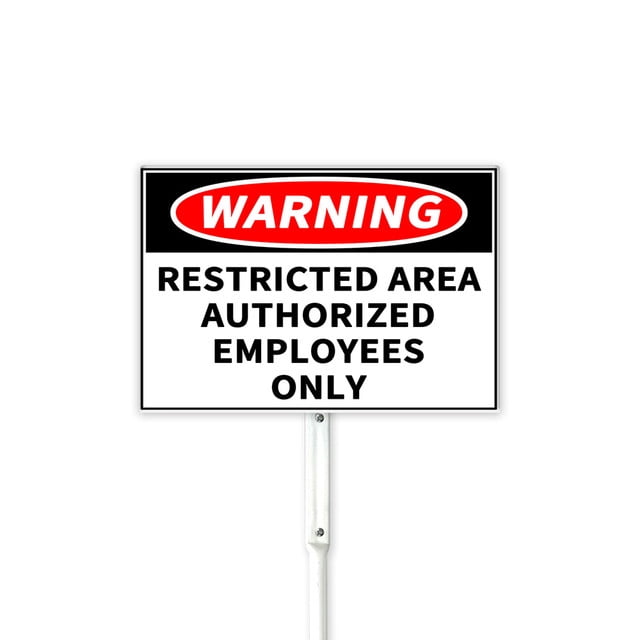 Warning Yard Sign Restricted Area Authorized Employees CAUTION Metal ...