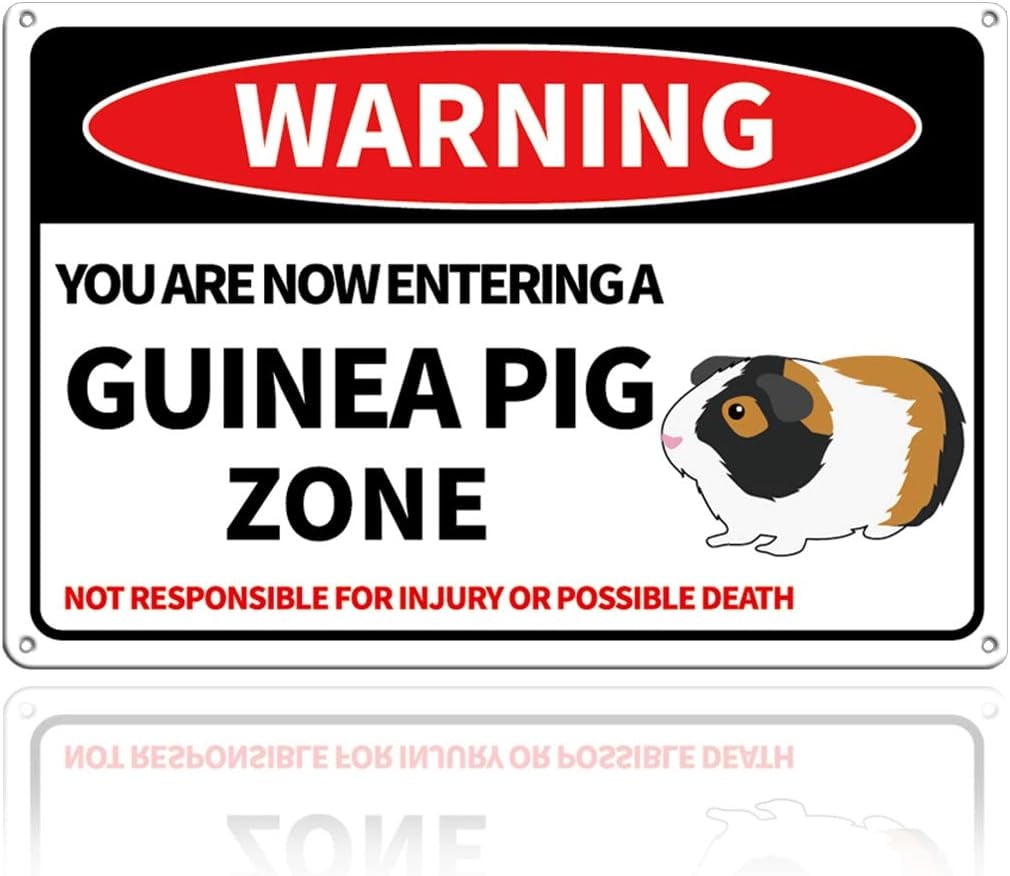 Warning You are Now Entering A Guinea Pig Zone Sign, 8x12 inches 40 Mil ...