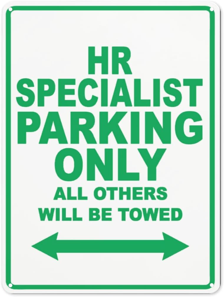 Warning sign Danger Business signs,Hr Specialist Parking Only All ...