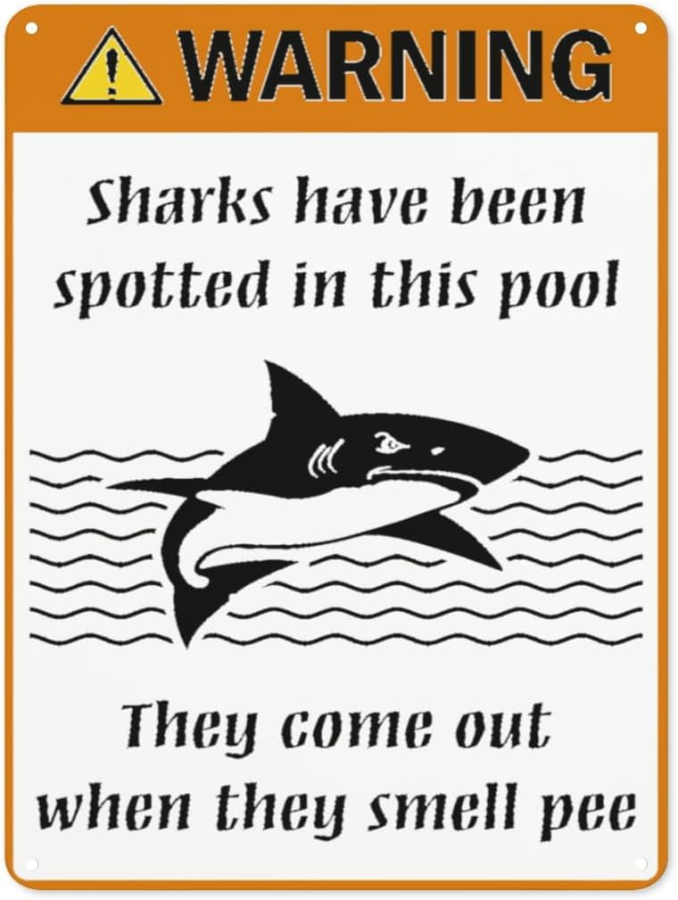 Warning sign Danger Business signs,Humorous Pool Sign Warning Sharks ...