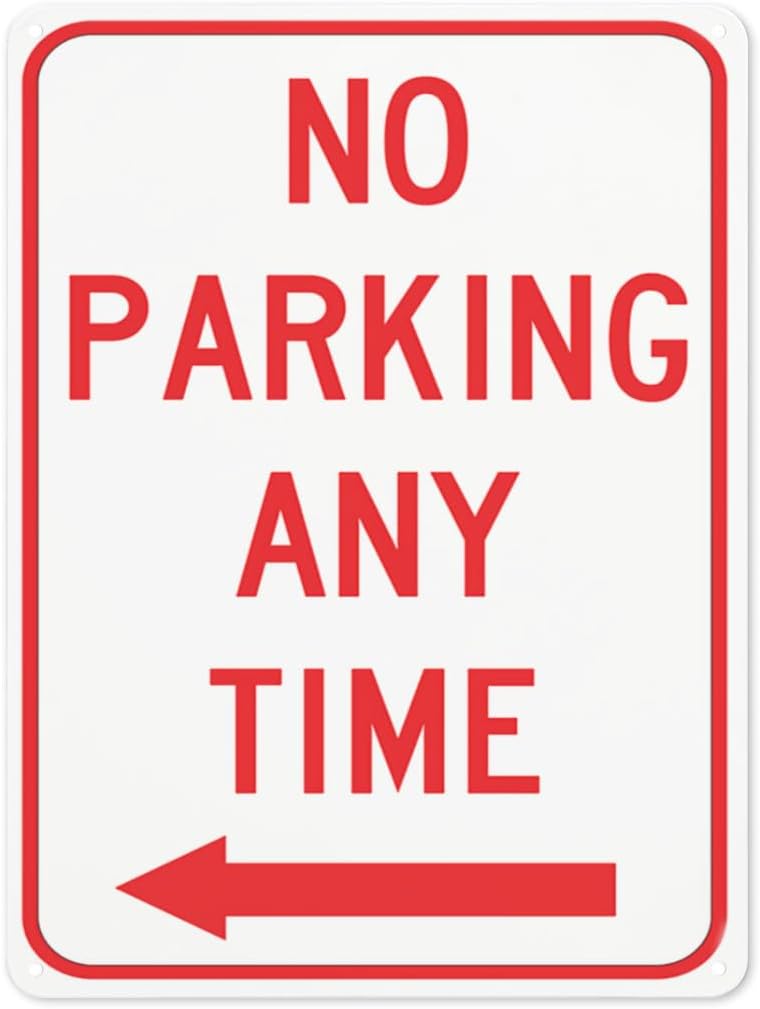 Warning sign Danger Business signs,NO PARKING ANY TIME LEFT,Caution ...
