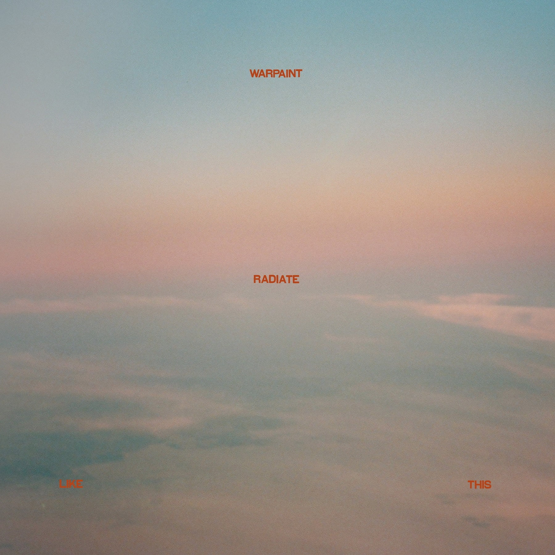 Warpaint - Radiate Like This - Music & Performance - Vinyl - Walmart.com