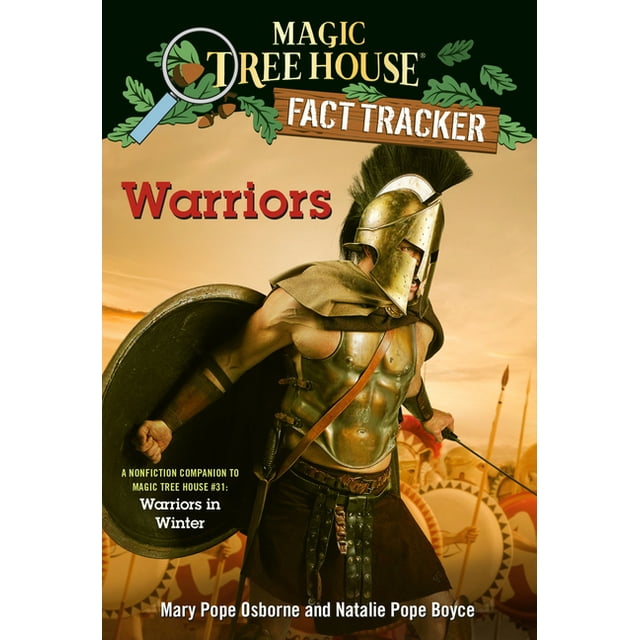 Warriors : A Nonfiction Companion to Magic Tree House 31 - Warriors in ...