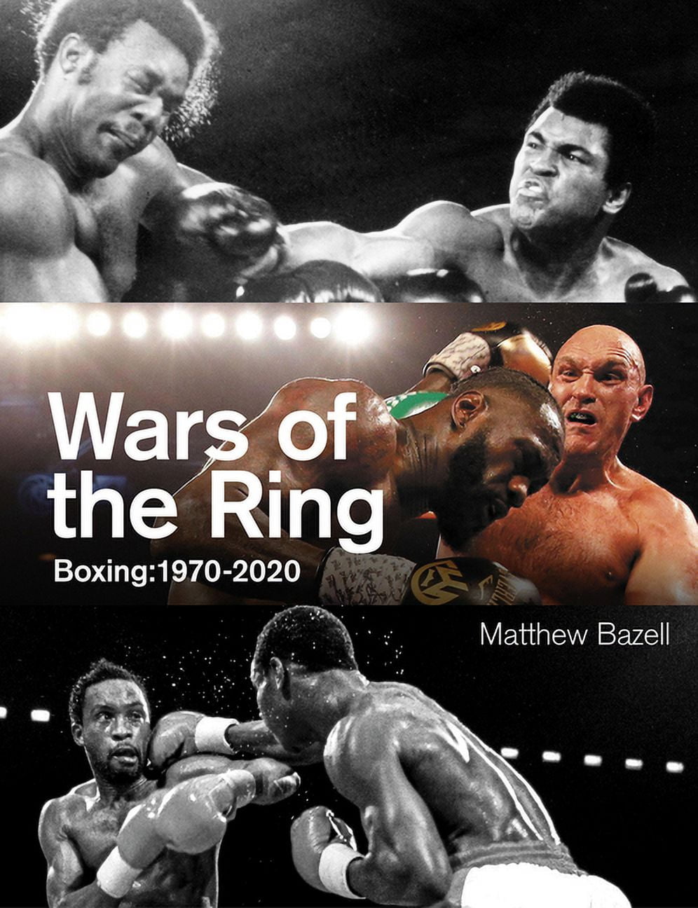 Wars of the Ring: Boxing Classics, 1970-2020, (Hardcover) - Walmart.com