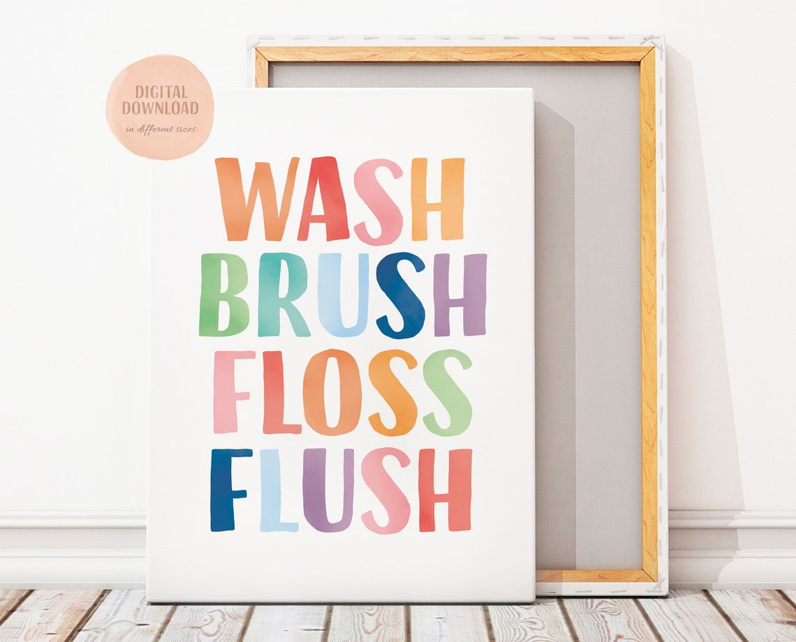 Wash Brush Floss Flush Poster, Bathroom Poster, Printable Wall Art ...