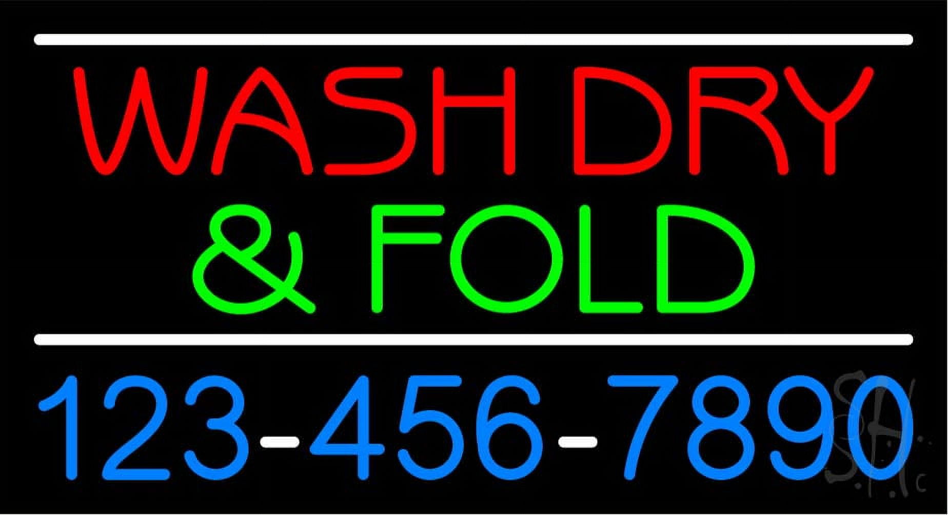 Wash Dry Fold with Number LED Neon Sign 20" Tall x 37" Wide - inches ...