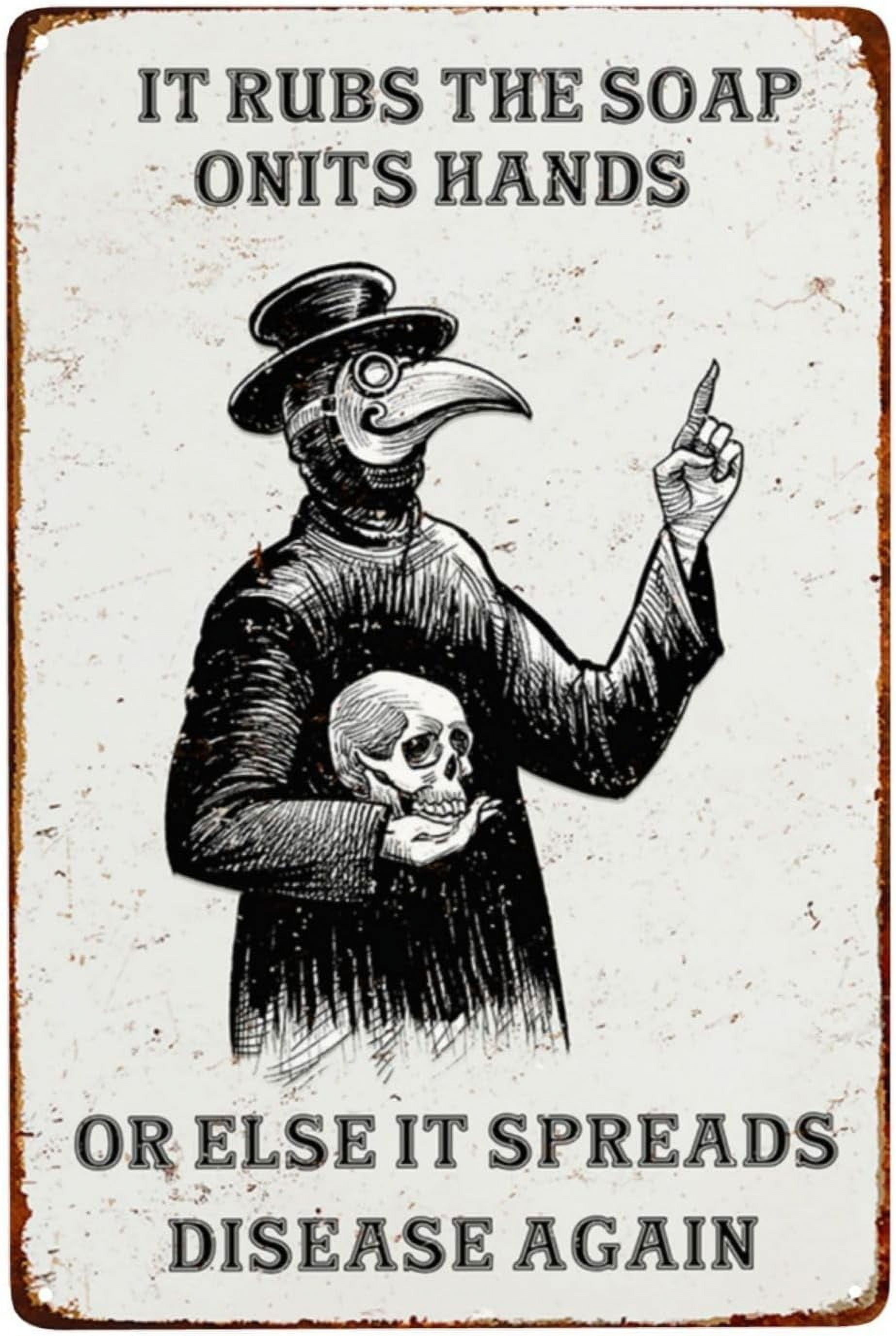 Wash Your Hands Gothic Bathroom Metal Sign, Vintage Plague Doctor ...