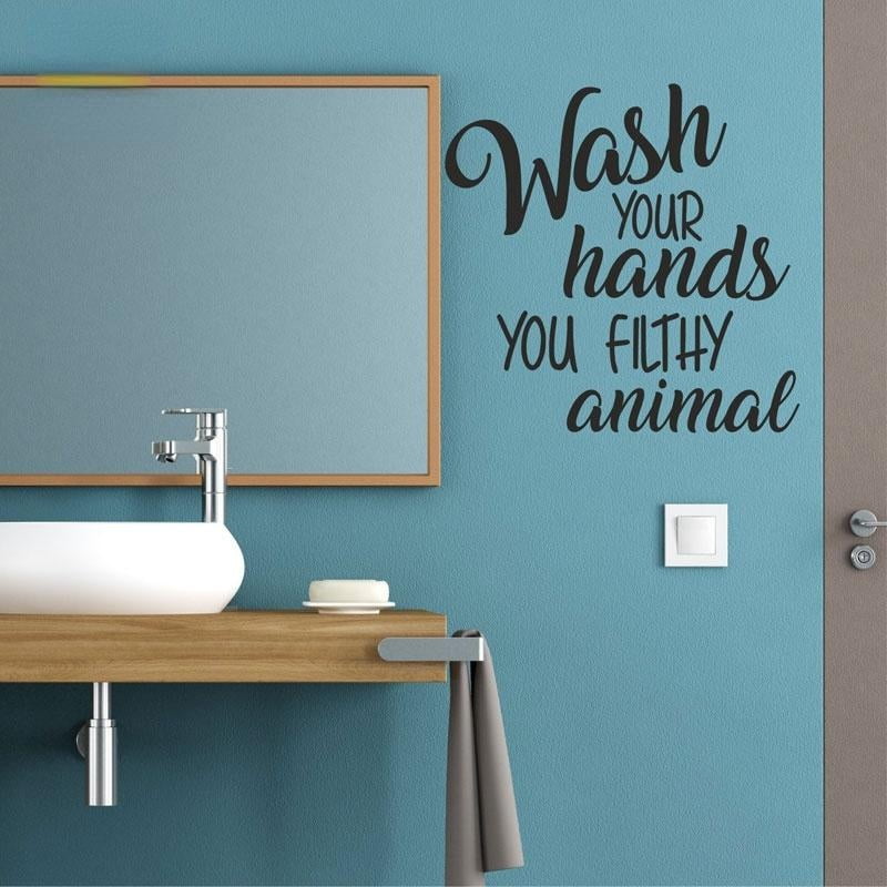 Wash Your Hands You Filthy Animal Wall Sticker Decal Vinyl Lettering ...