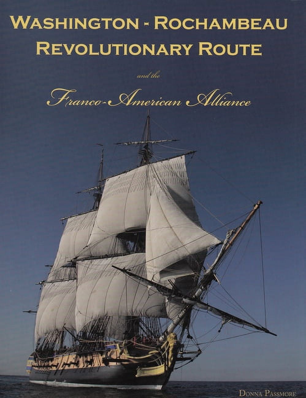 Values Through History Washington-Rochambeau Revolutionary Route and ...