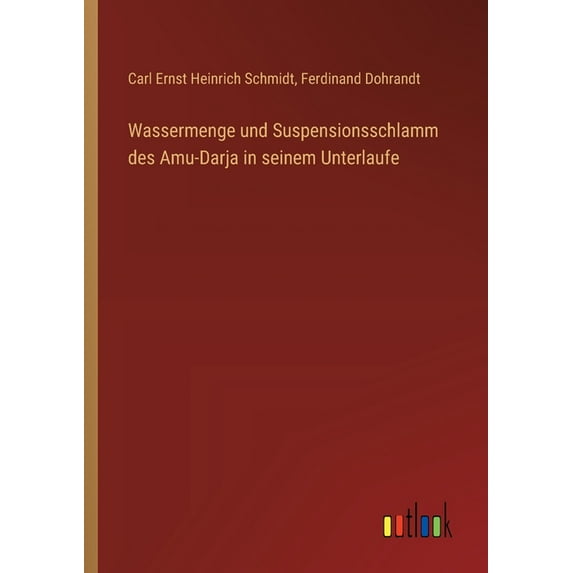 Wassermenge und Suspensionsschlamm des Amu-Darja in seinem Unterlaufe ...