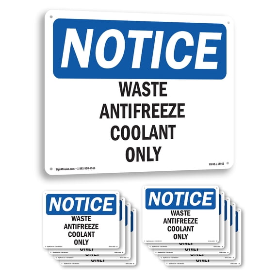 Waste Antifreeze Coolant Only OSHA Notice Aluminum Sign 24 Inch x 18 ...