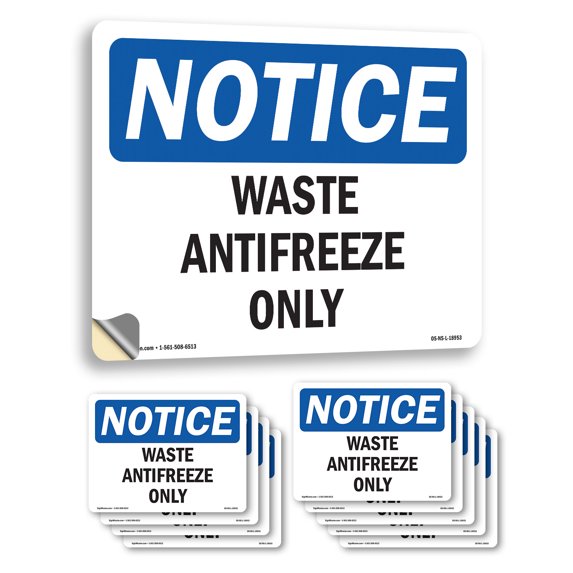 Waste Antifreeze Only OSHA Notice Vinyl Decal Label 18 Inch x 12 Inch ...
