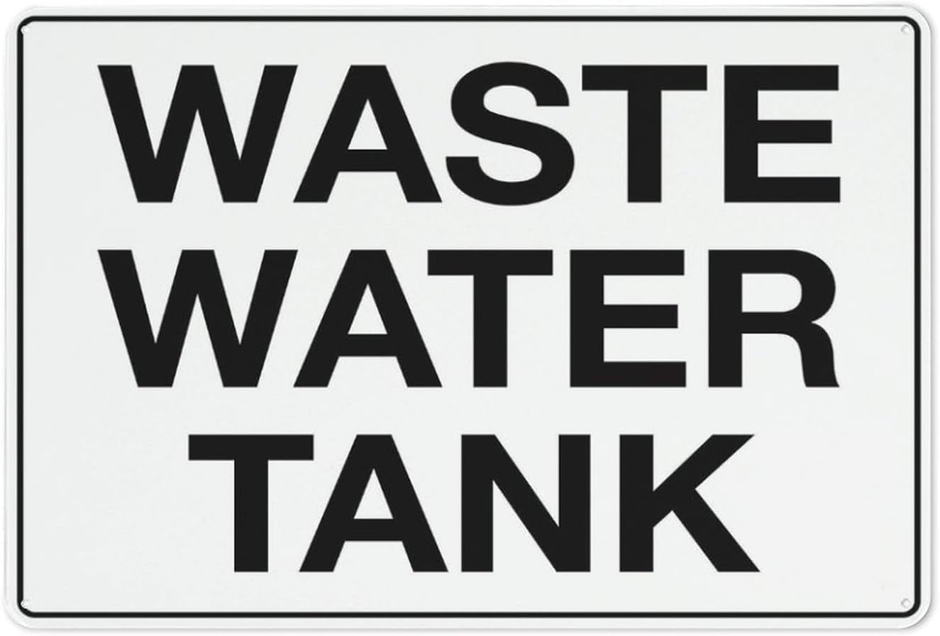 Waste Water Tank Sign 12 X 8 Inches Reflective Aluminum Metal Warning ...