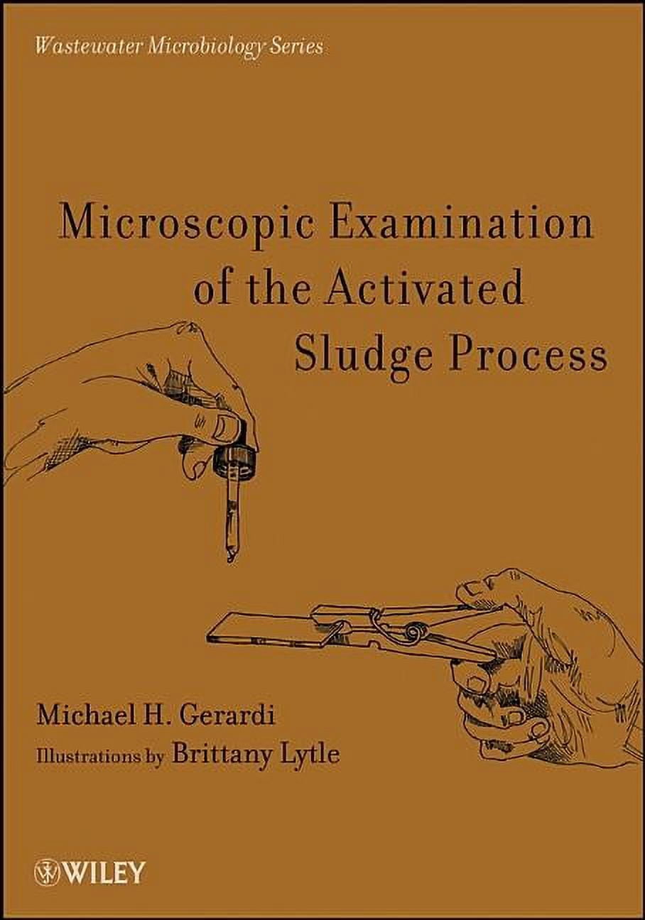 Wastewater Microbiology Microscopic Examination of the Activated Sludge ...