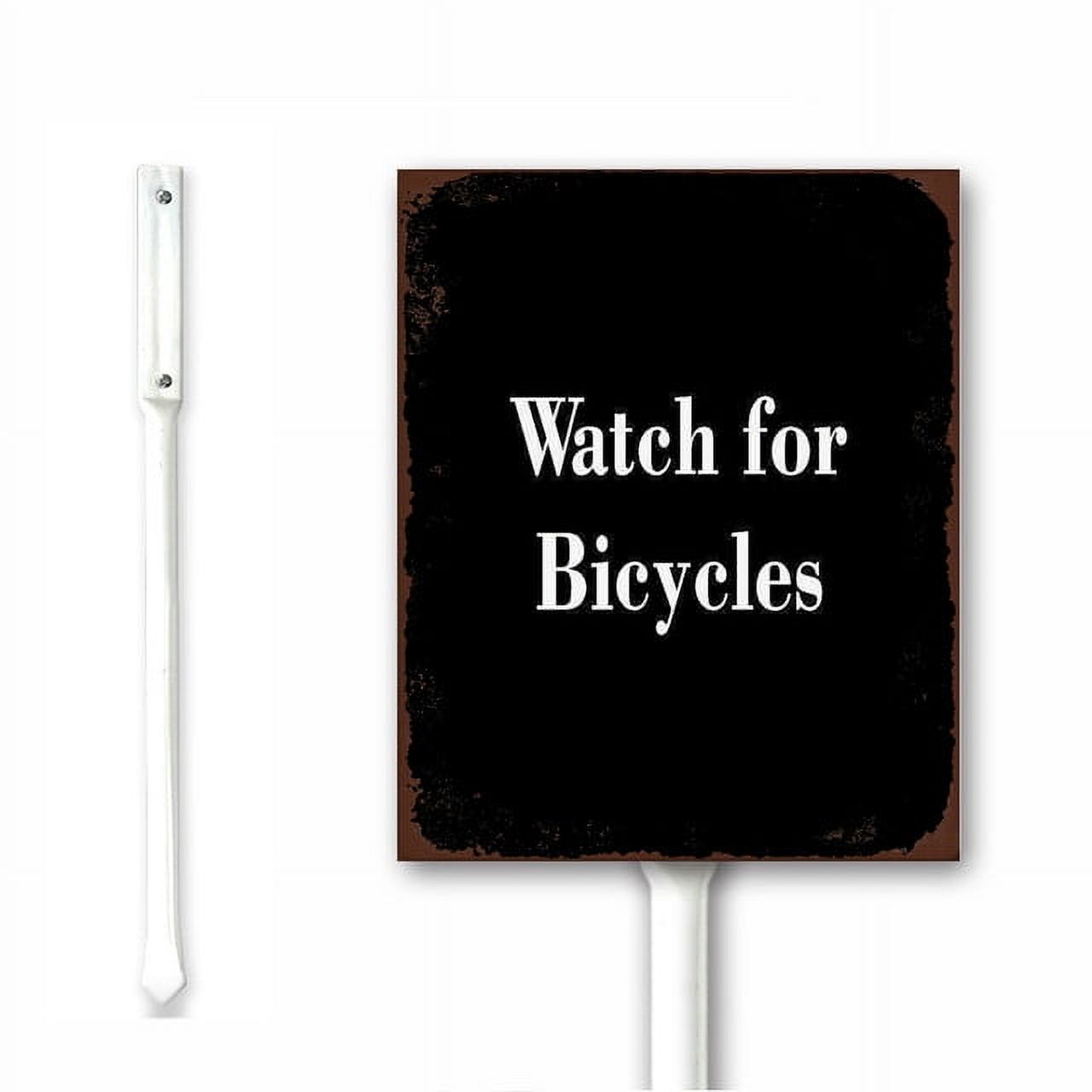 Watch for Bicycles Black Yard Sign With Stake, Rustic Lawn & Garden ...