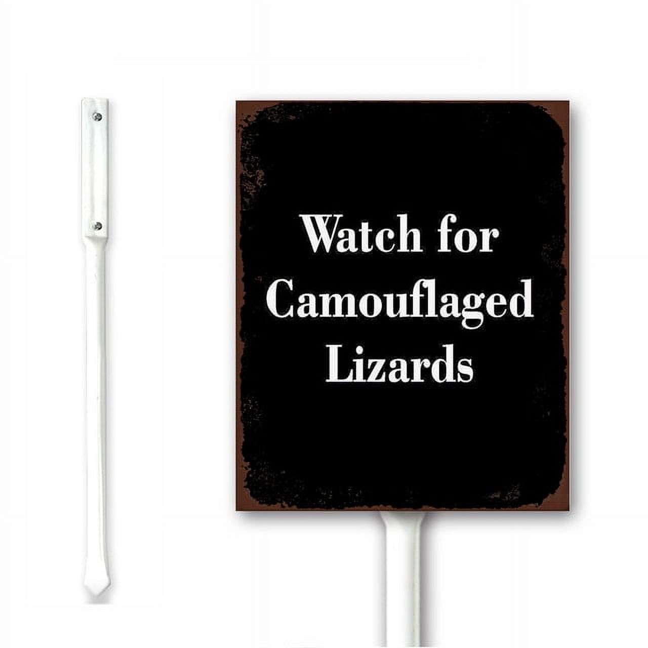 Watch for Camouflaged Lizards Black Yard Sign With Stake, Rustic Lawn ...