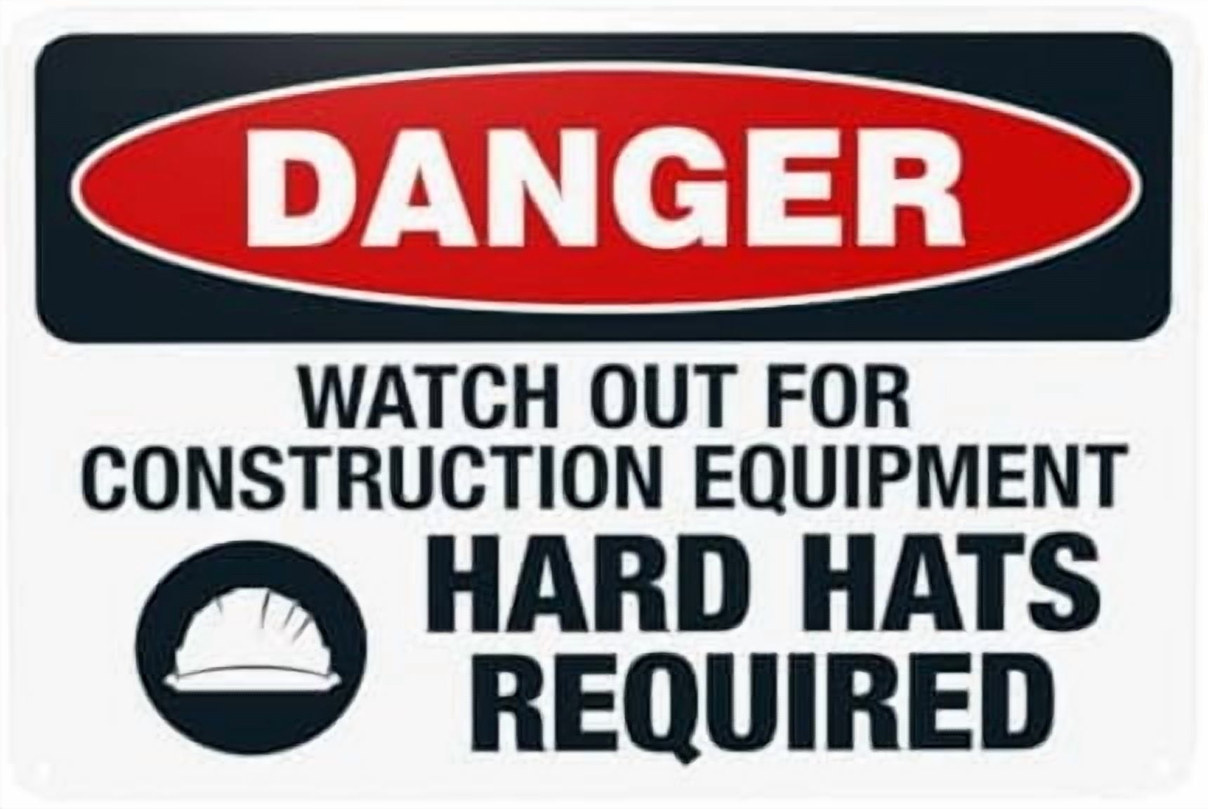 Watch Out For Construction Equipment, Hard Hats Required Warning Sign ...