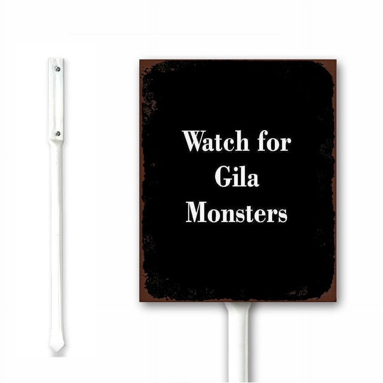 Watch for Gila Monsters Black Yard Sign With Stake, Rustic Lawn ...