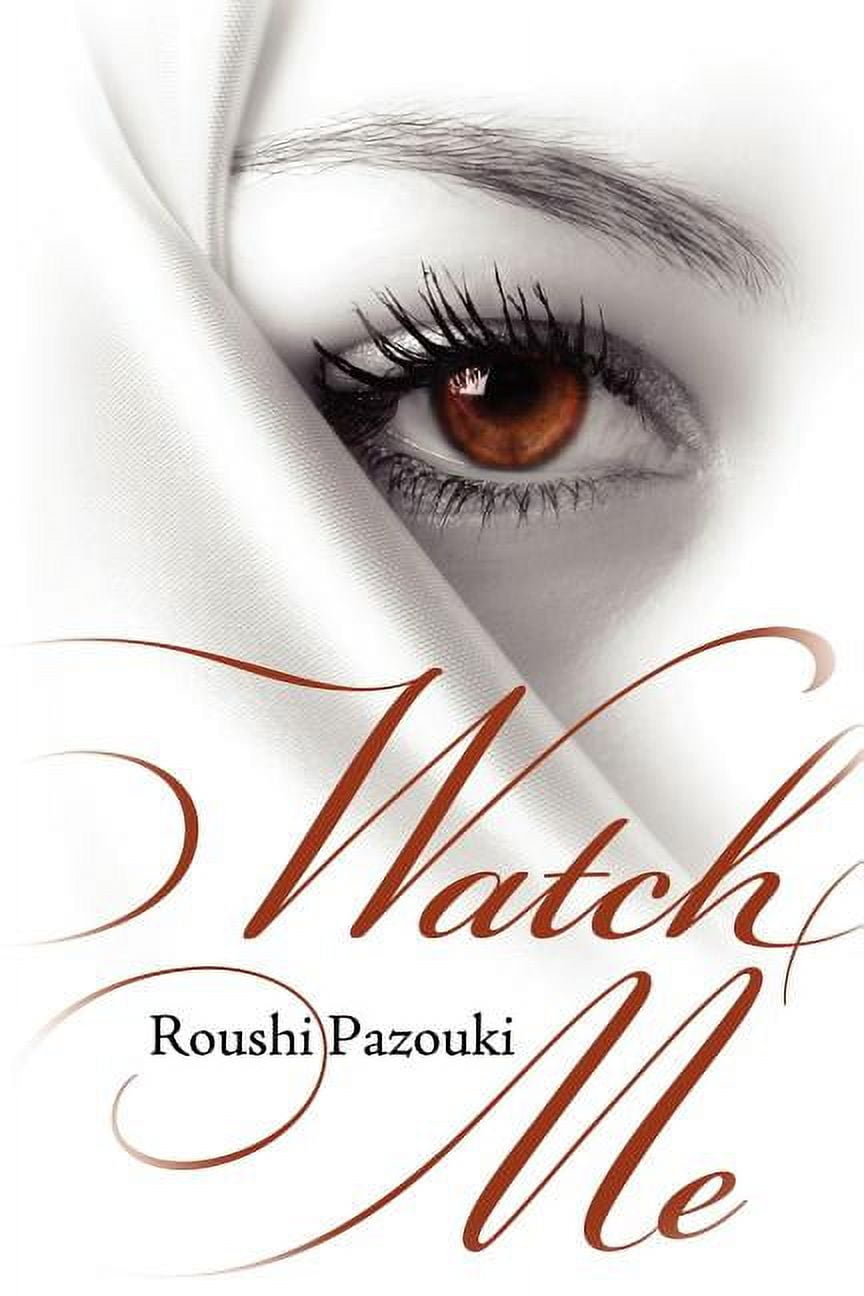 Watch Me, (Paperback) - Walmart Business Supplies
