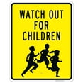 Watch Out For Children Sign, Traffic Sign, - Walmart.com