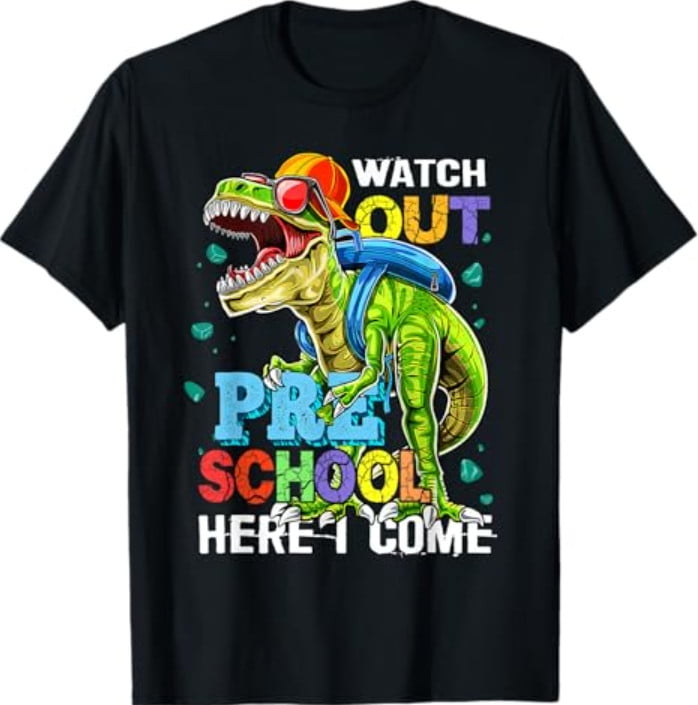 Watch Out Preschool Here I Come Back To School Shirt - Walmart.com