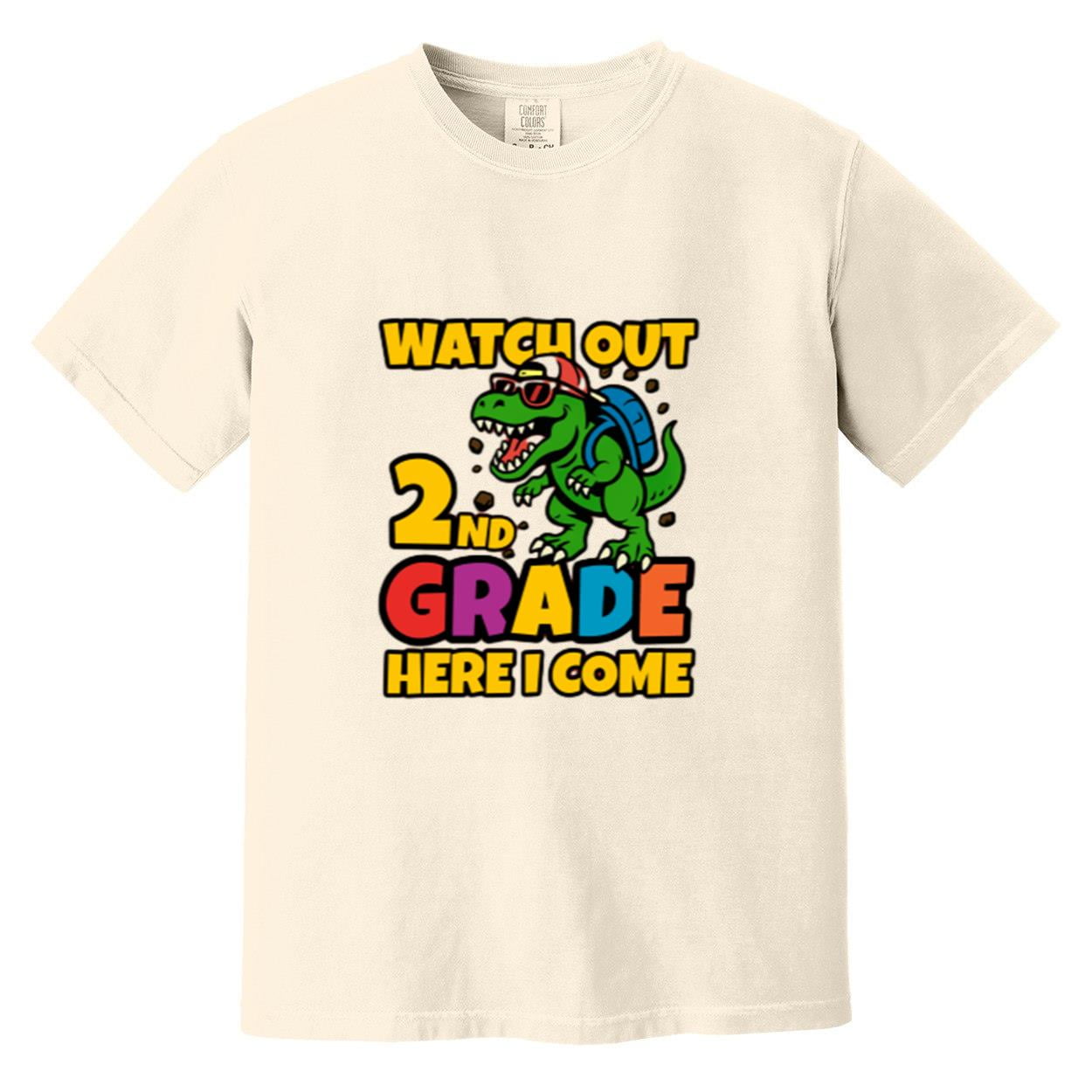 Watch Out Second Grade Here I Come Funny Dinosaur Student Comfort Color ...